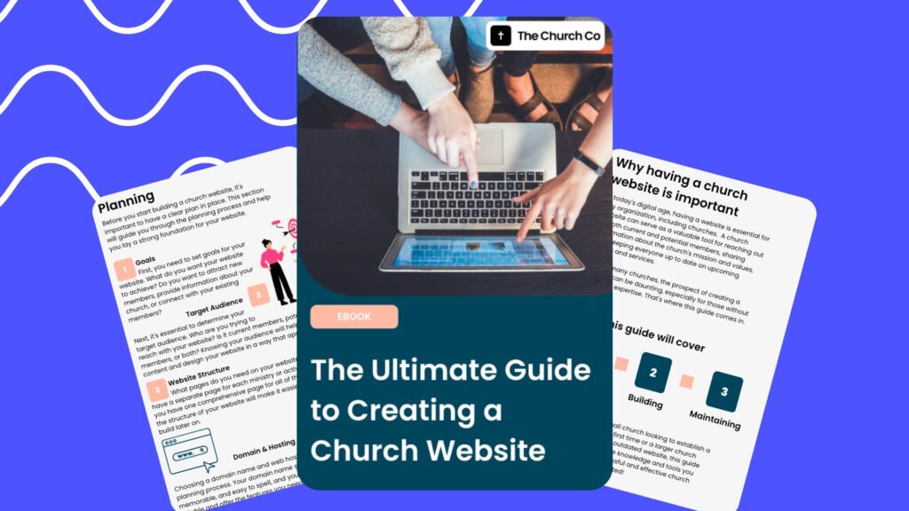 The Ultimate Guide to Creating a Church Website | The Church Co ...