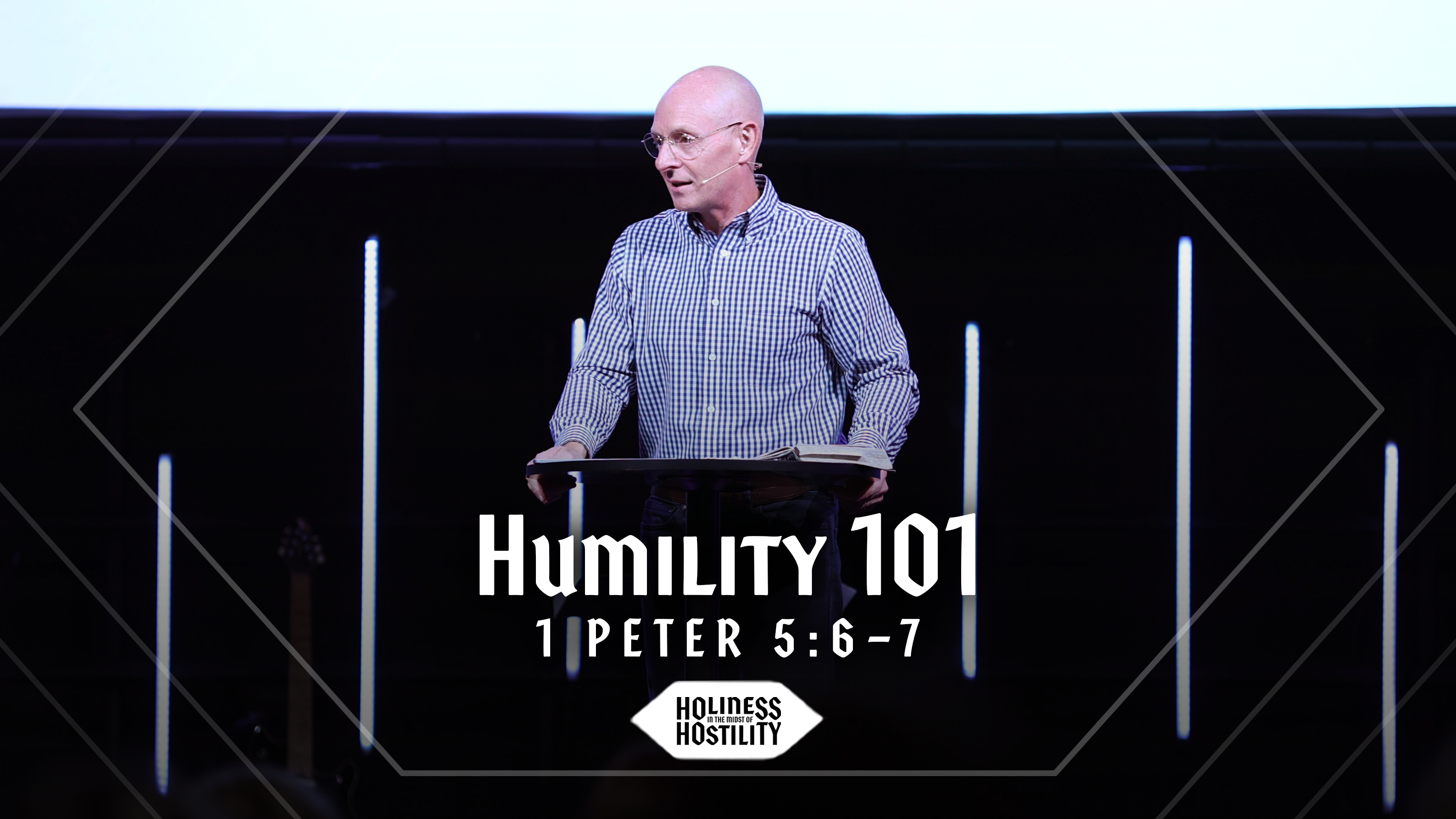 Humility 101 | 1 Peter 5:6–7