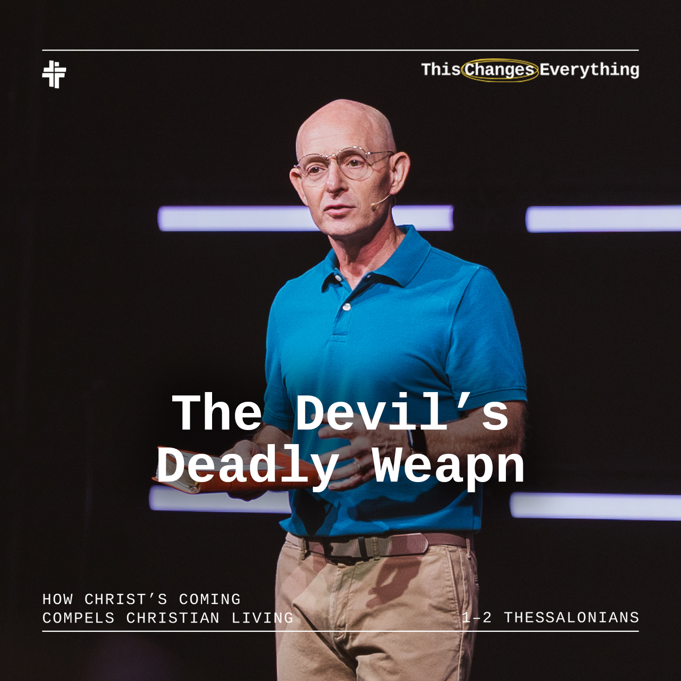 The Devil’s Deadly Weapon