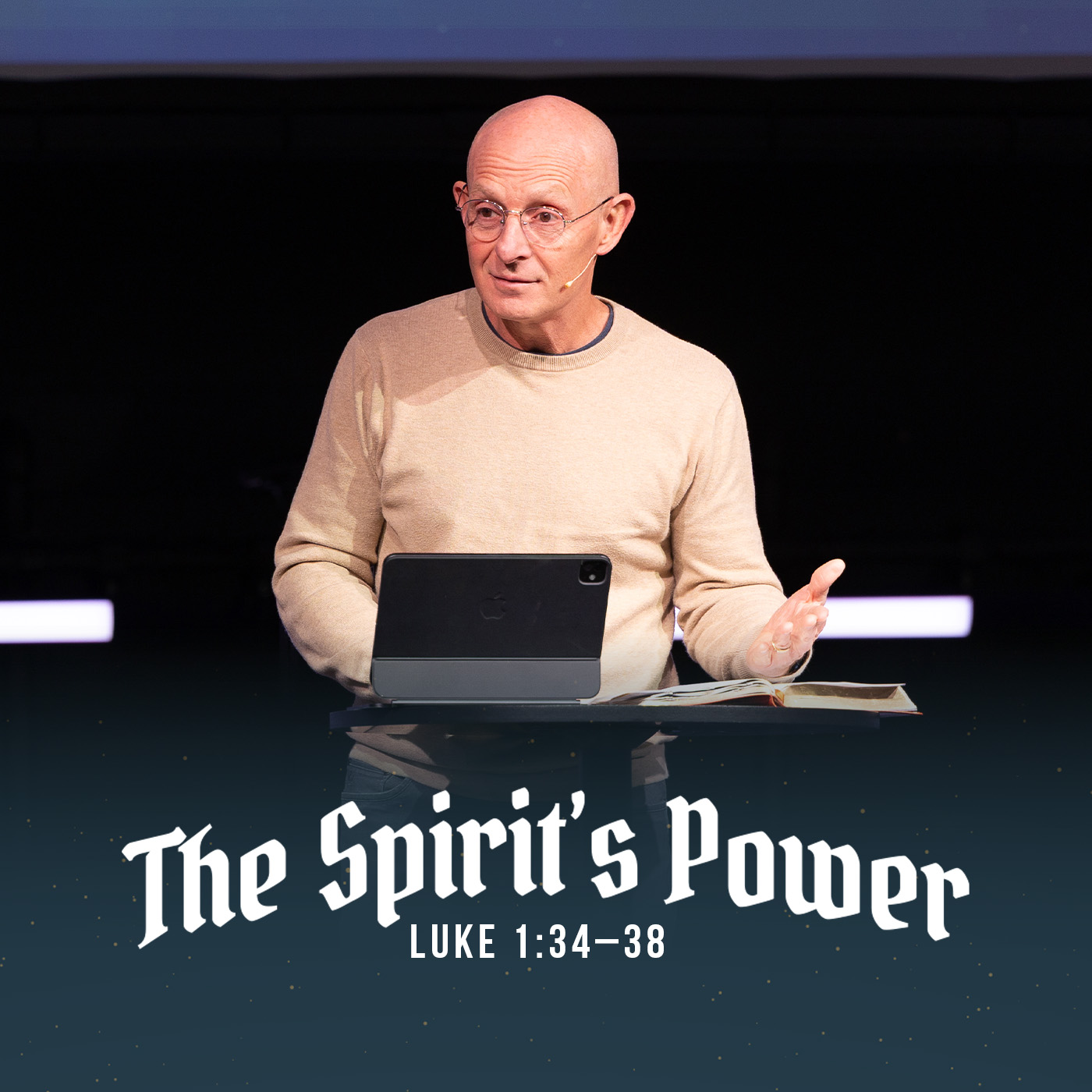 The Spirit's Power | Luke 1:34–38
