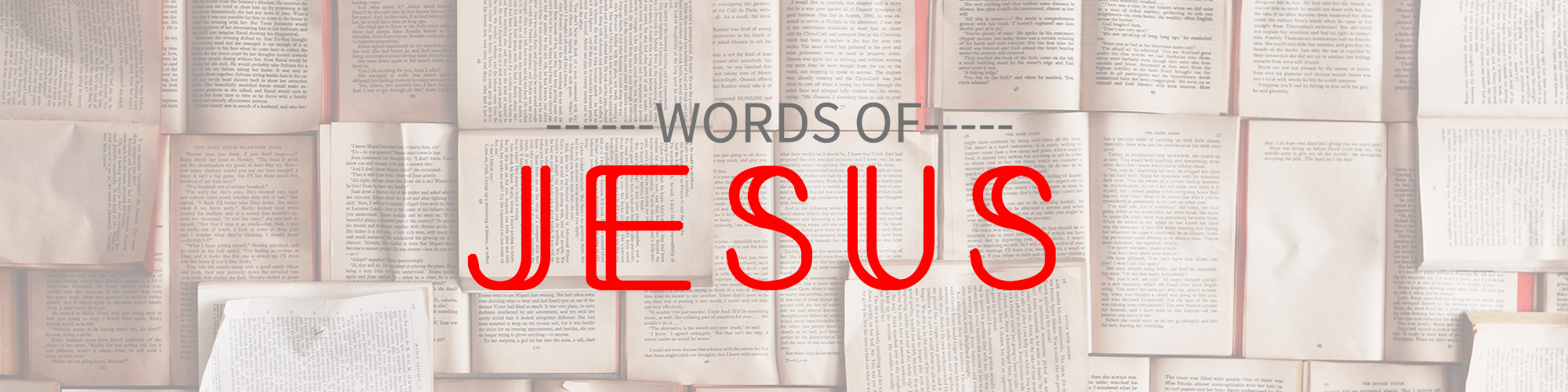 Words Of Jesus | We Are Calvary