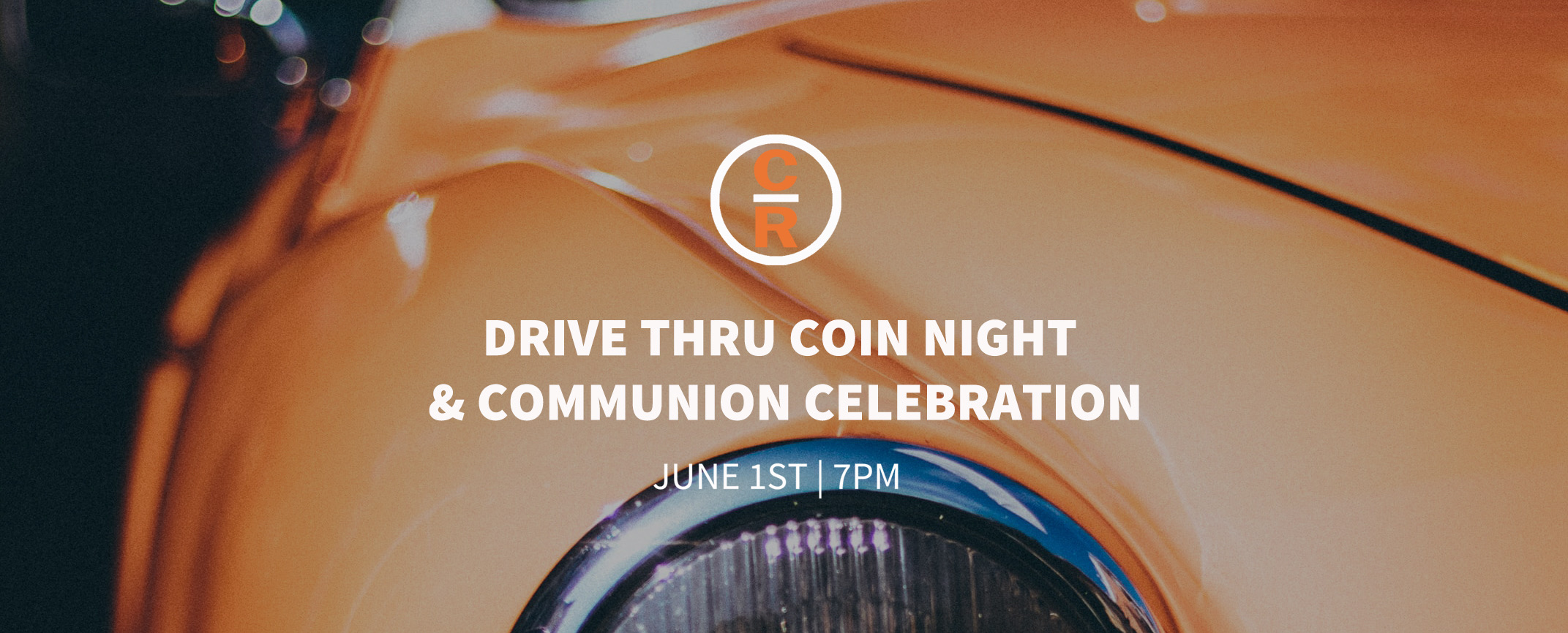 Celebrate Recovery Drive-Thru Coin Night & Communion Celebration | We ...