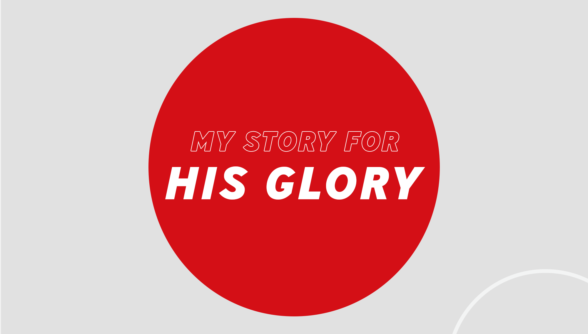 Discovery Message Series: My Story For His Glory - Jan Orr