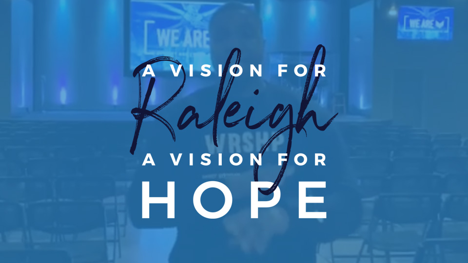 Next Steps | Vision Church RDU