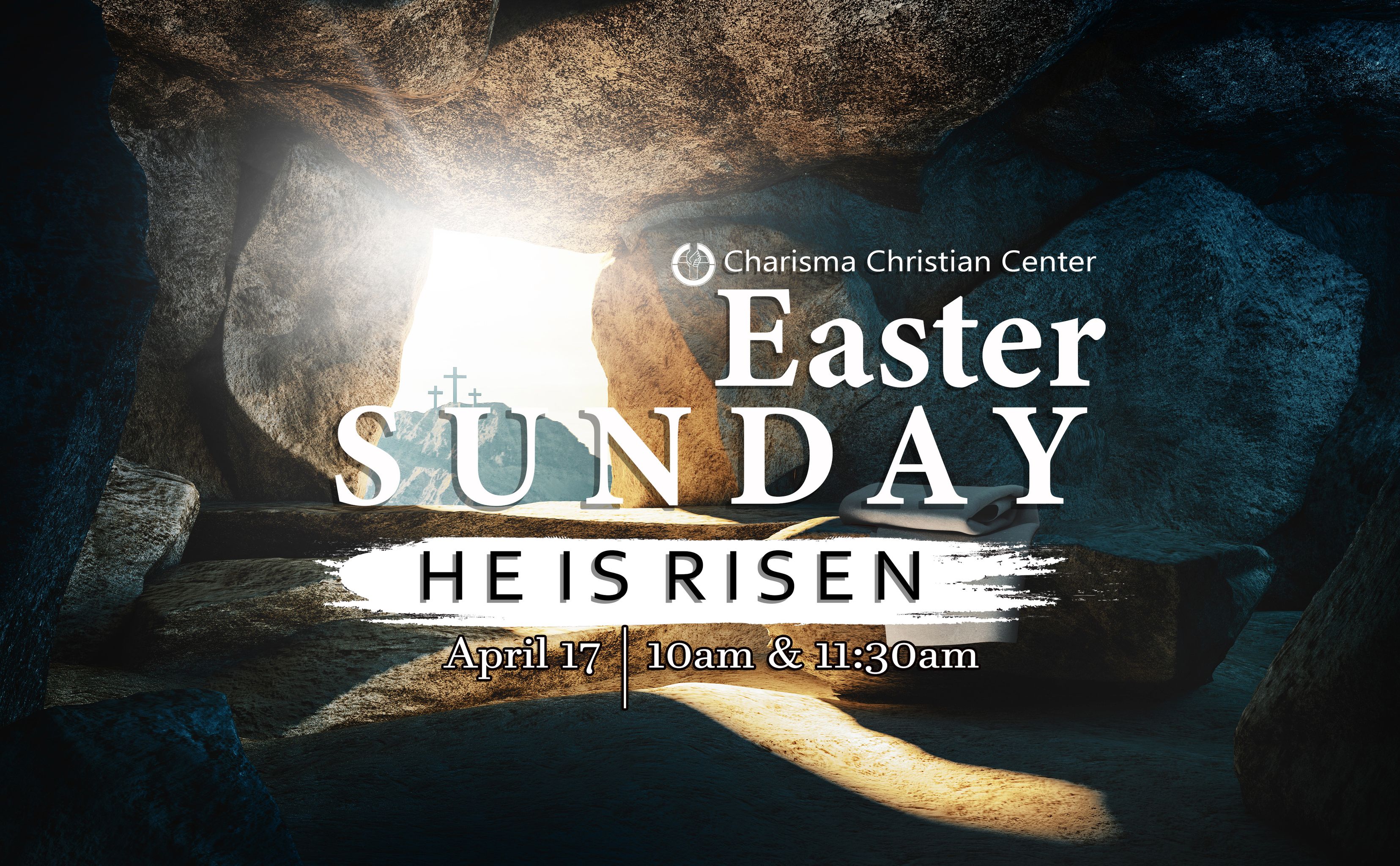 Charisma Easter Sunday | Charisma Christian Center