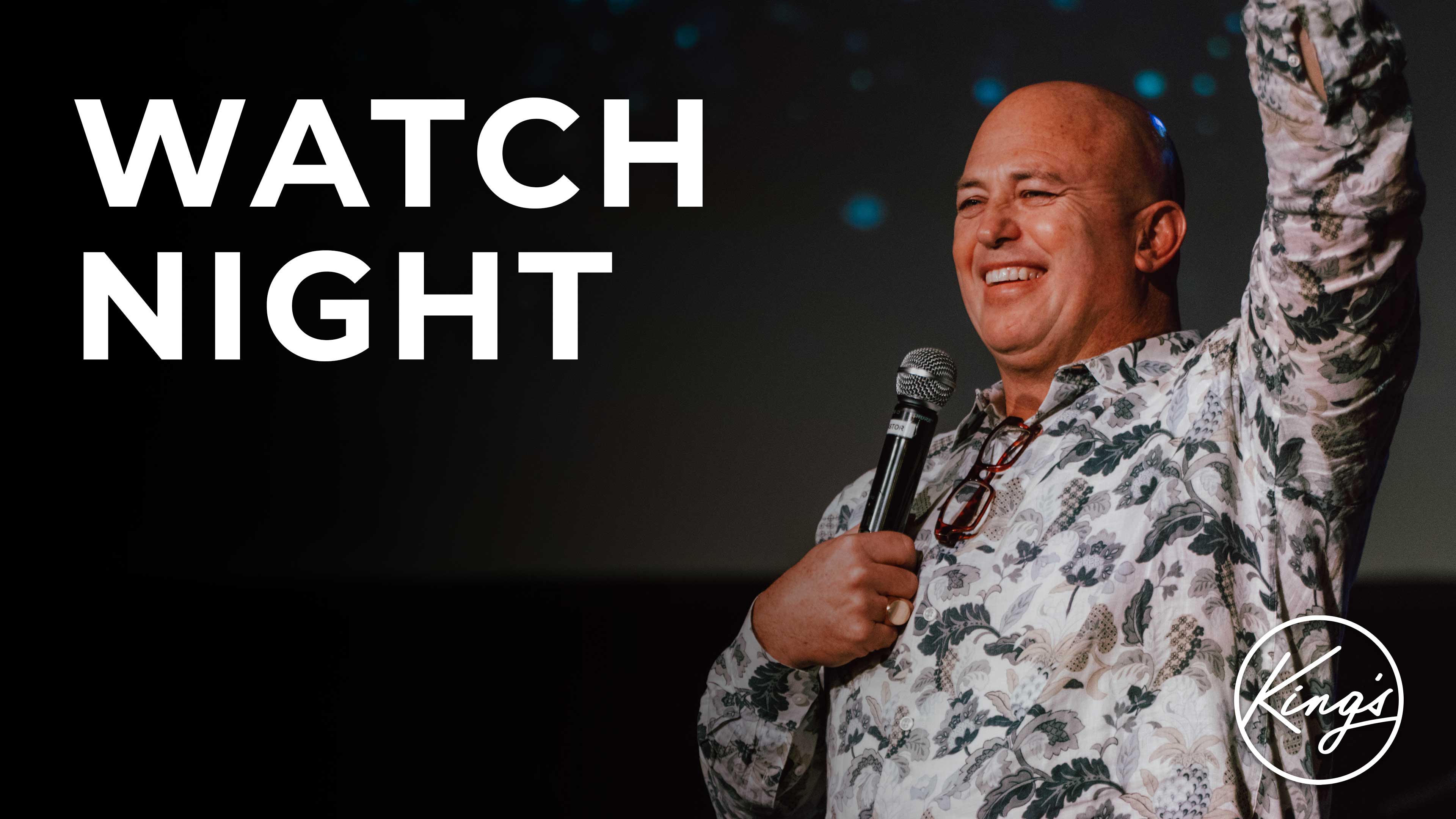 Watch Night | King’s Wasilla