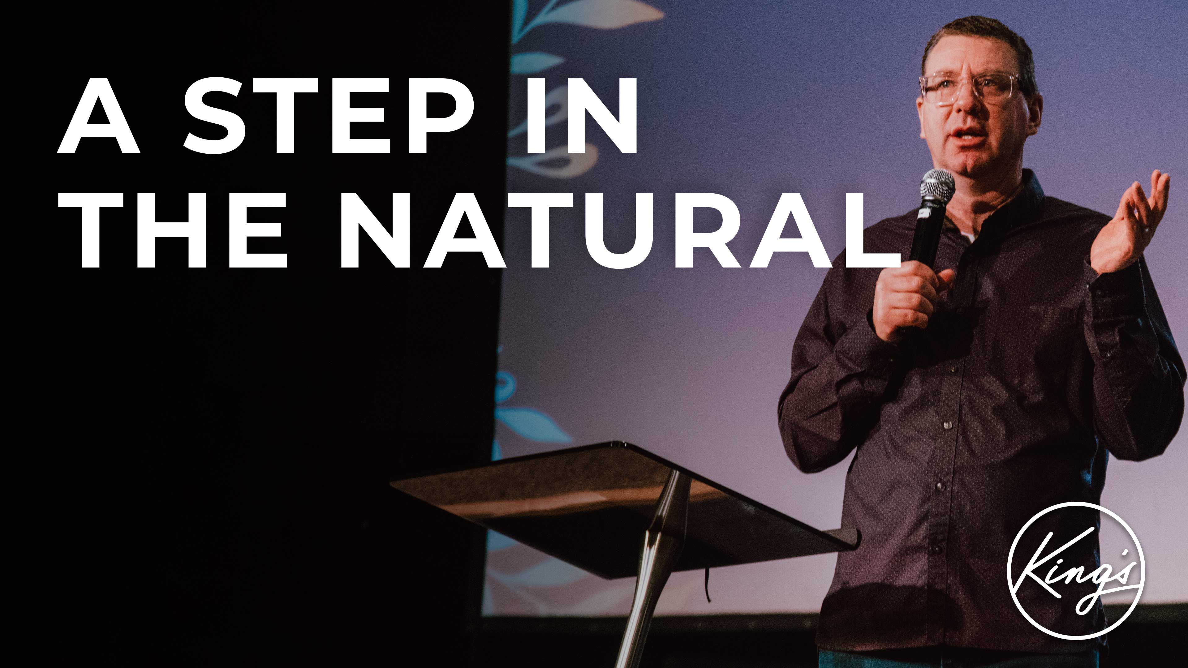 A Step in the Natural | King’s Wasilla