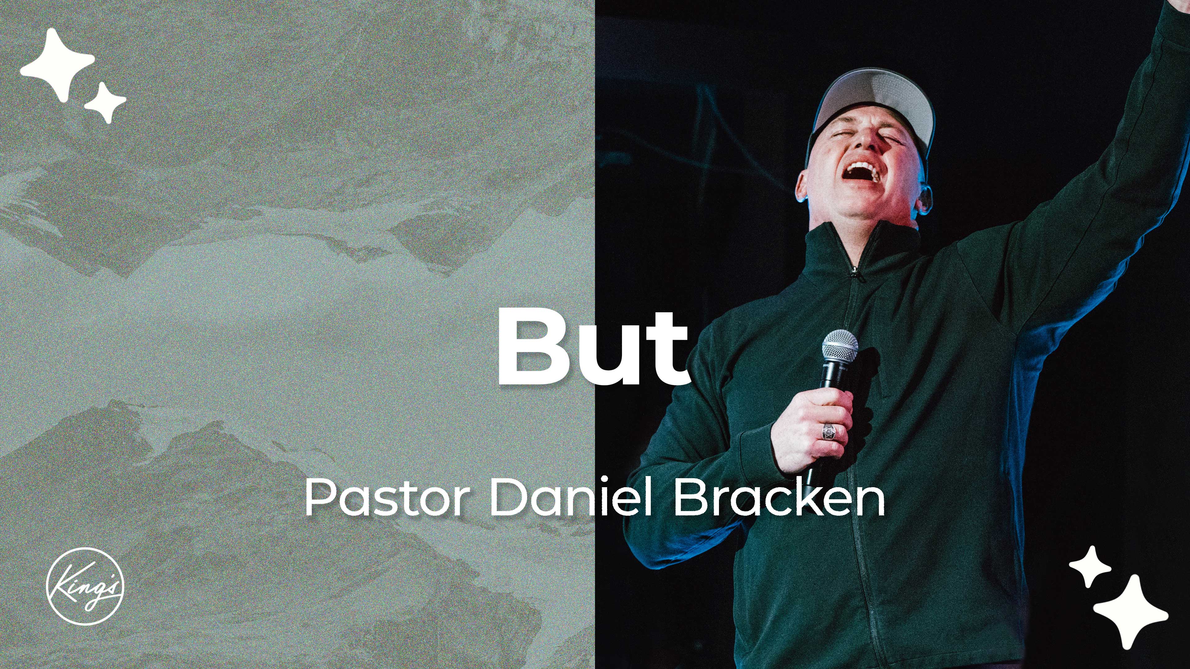 But | Pastor Daniel Bracken | King’s Wasilla