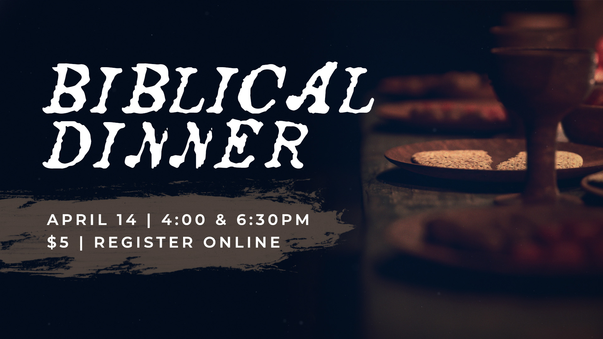 Biblical Dinner | Fellowship of Wildwood
