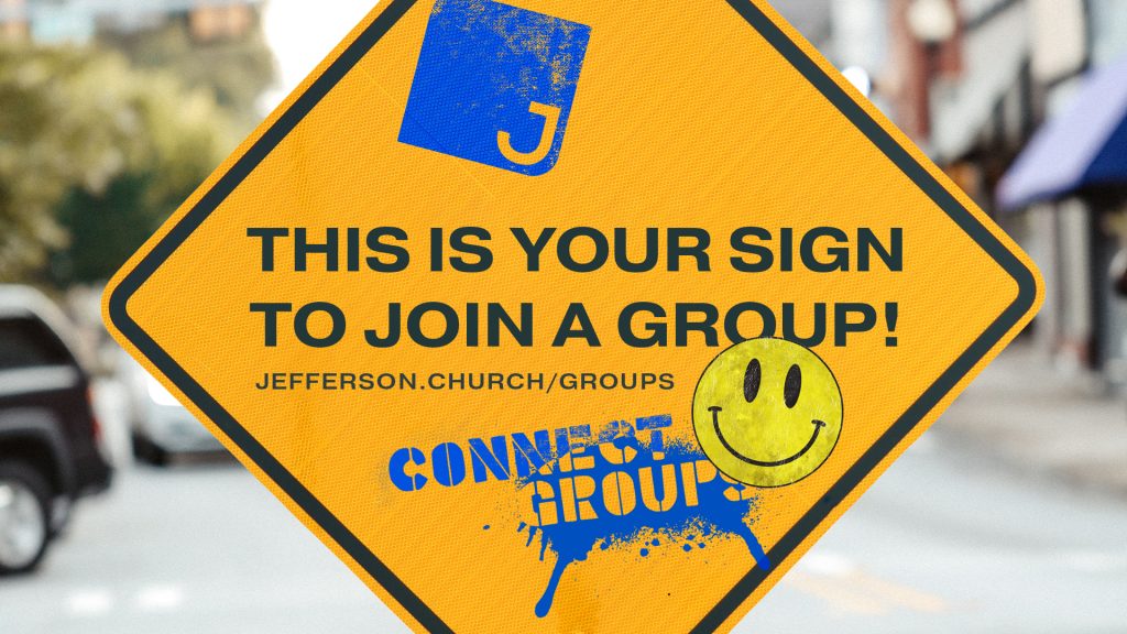 Connect Groups Launch // Fall 2021 | The Jefferson Church