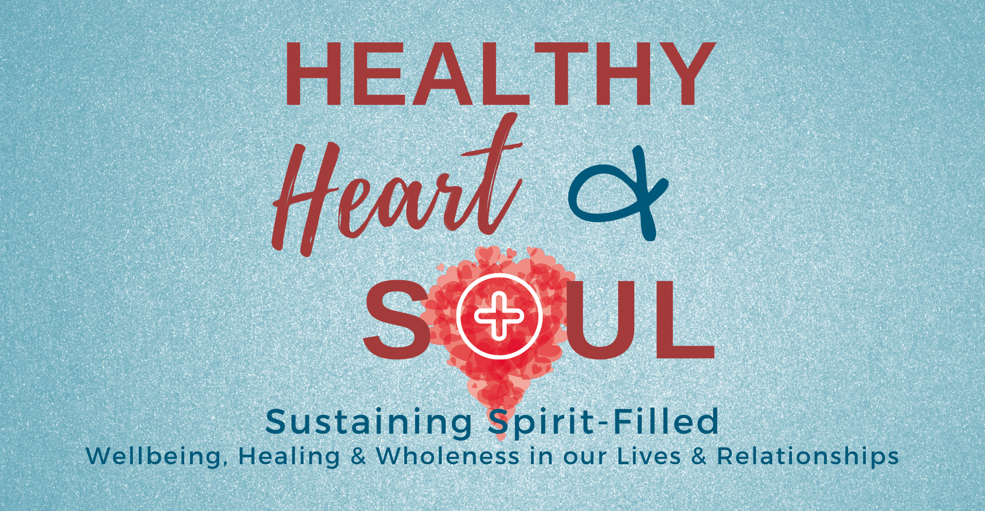 Healthy Heart and Soul – Intro | Crosspointe Alliance Church