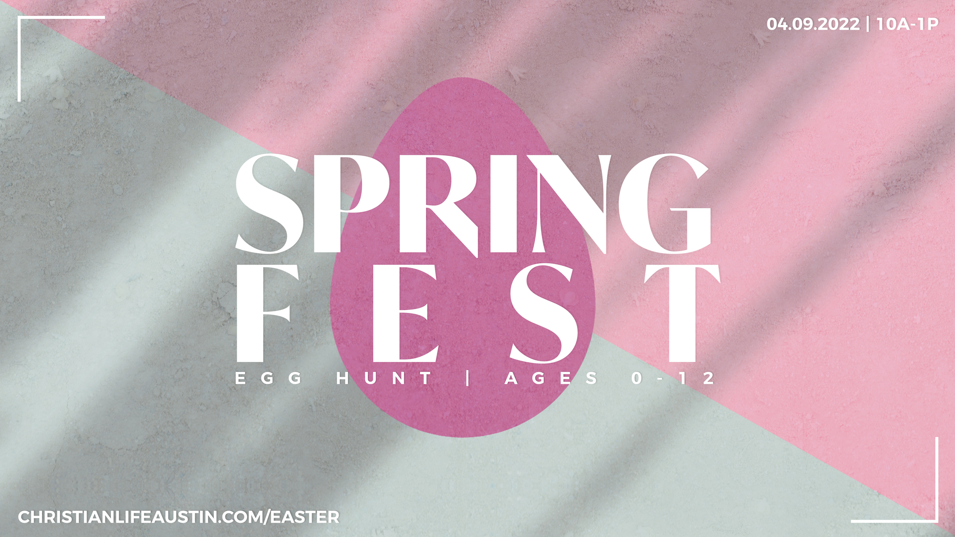SpringFest | Christian Life Austin