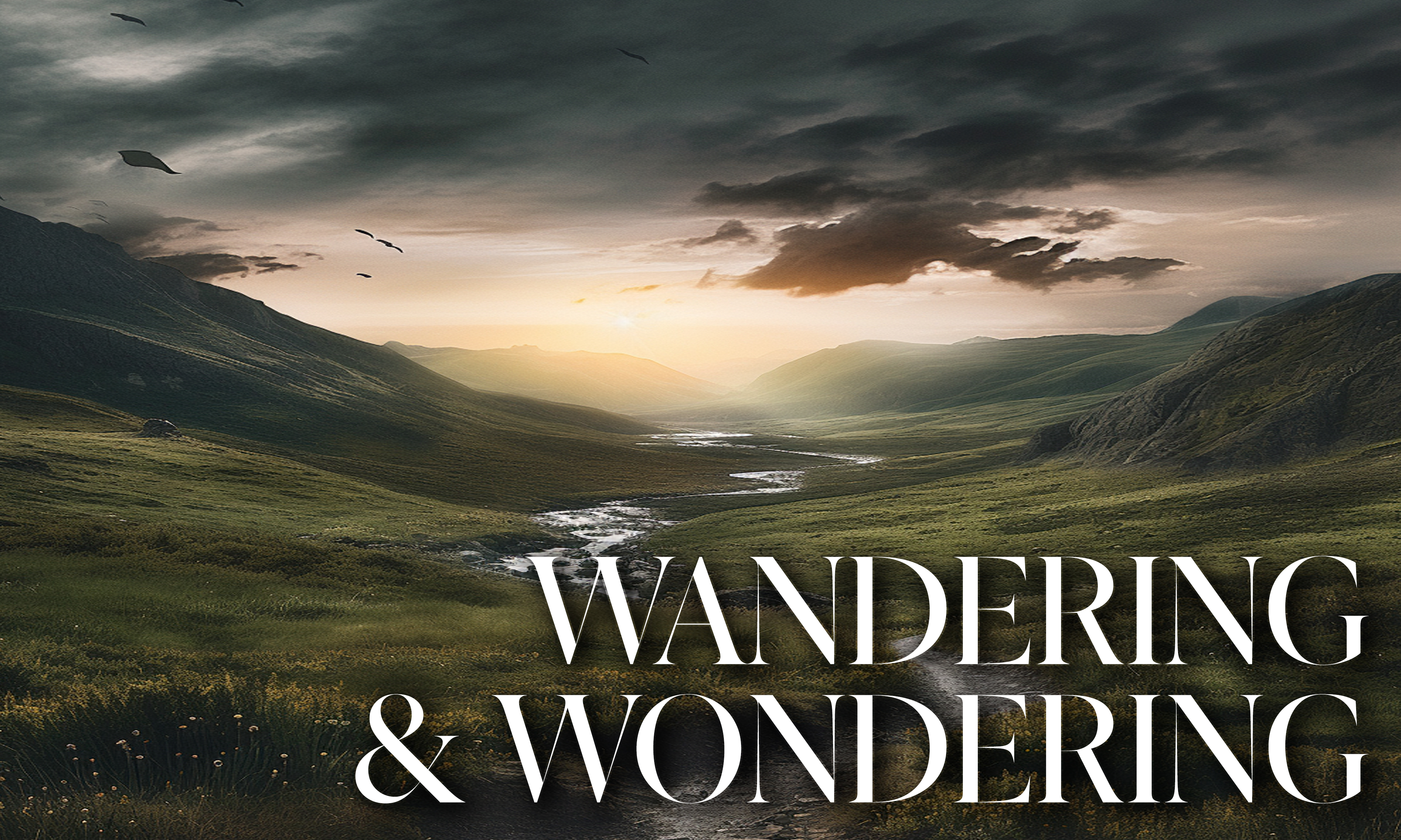 Part 1 | Wandering & Wondering – “Why Me?” | Journey Church | A Church ...