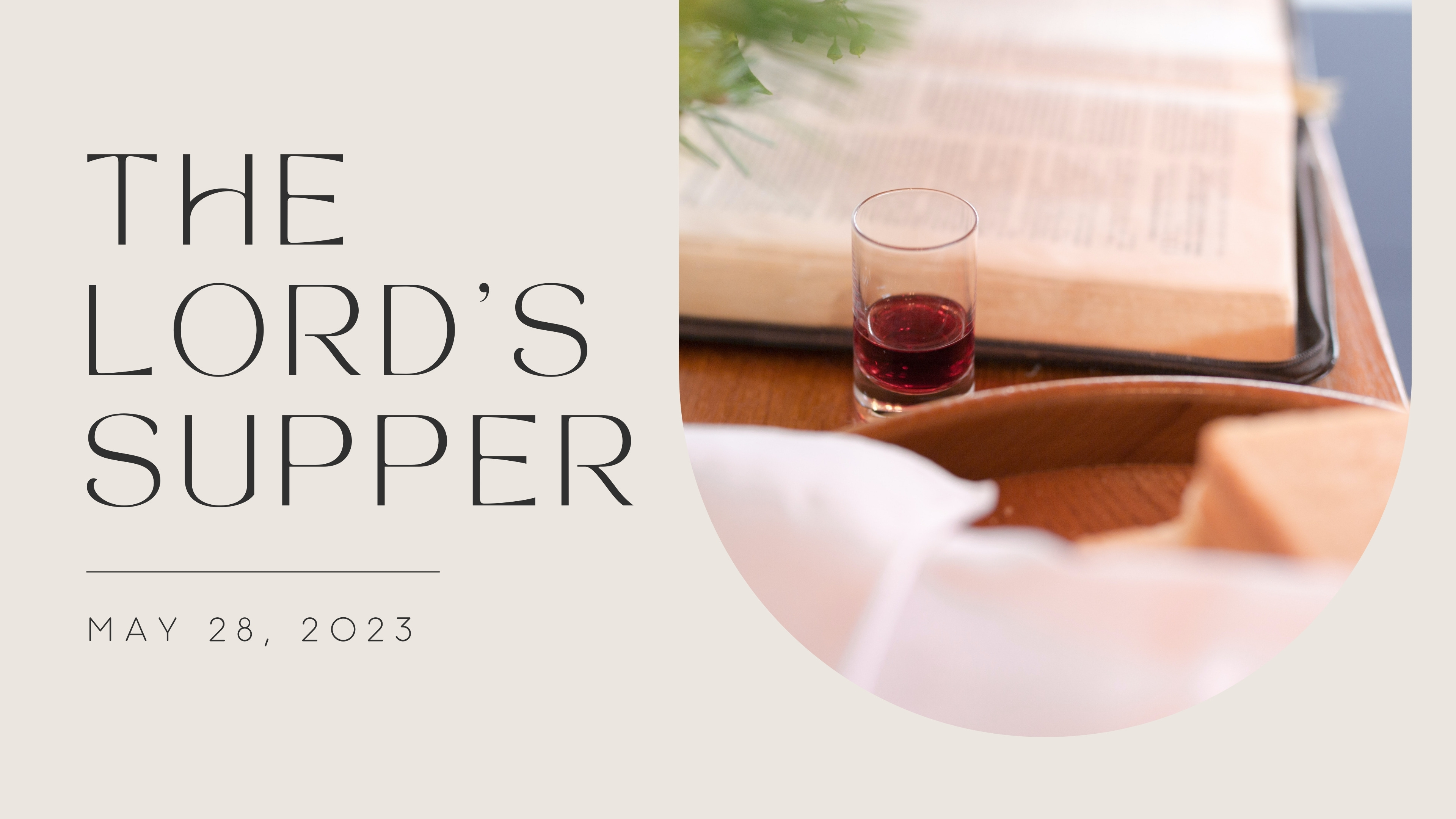 The Lords Supper Crossgate Church