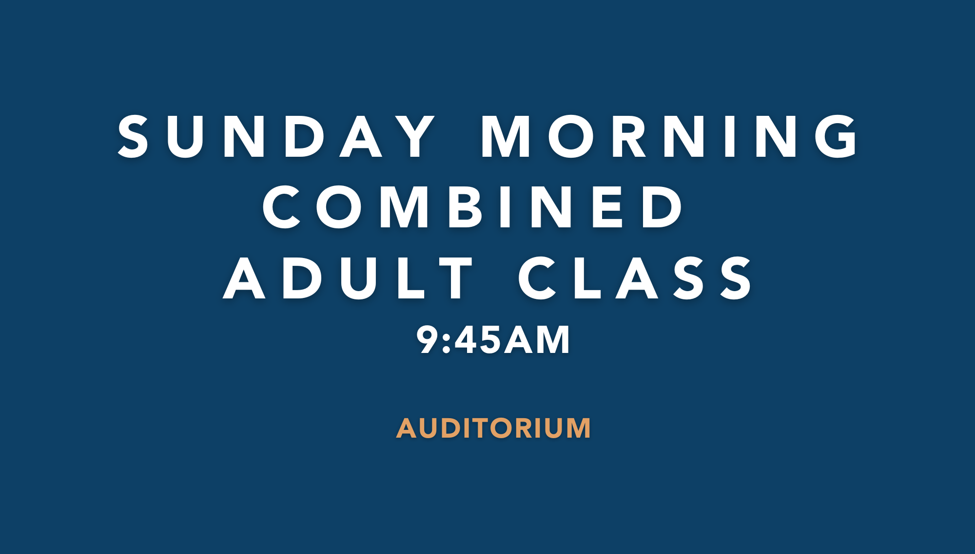 Combined Adult Class | Harpeth Hills
