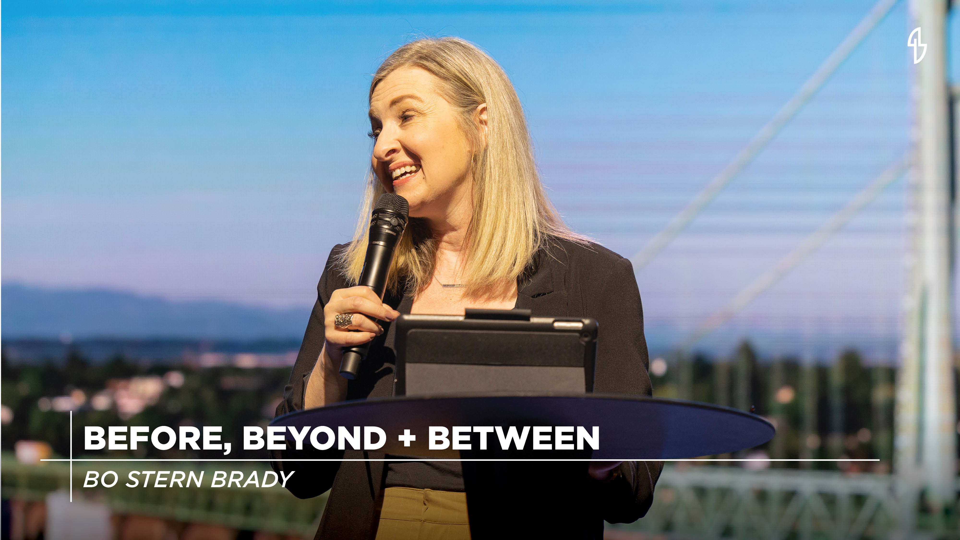 Before, Beyond, and Between | B4Church