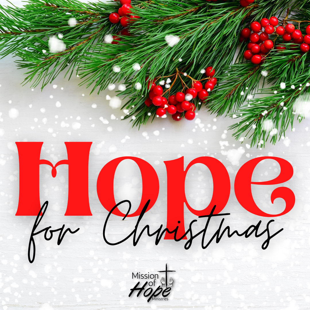 Hope For Christmas | Mission Of Hope Ministries