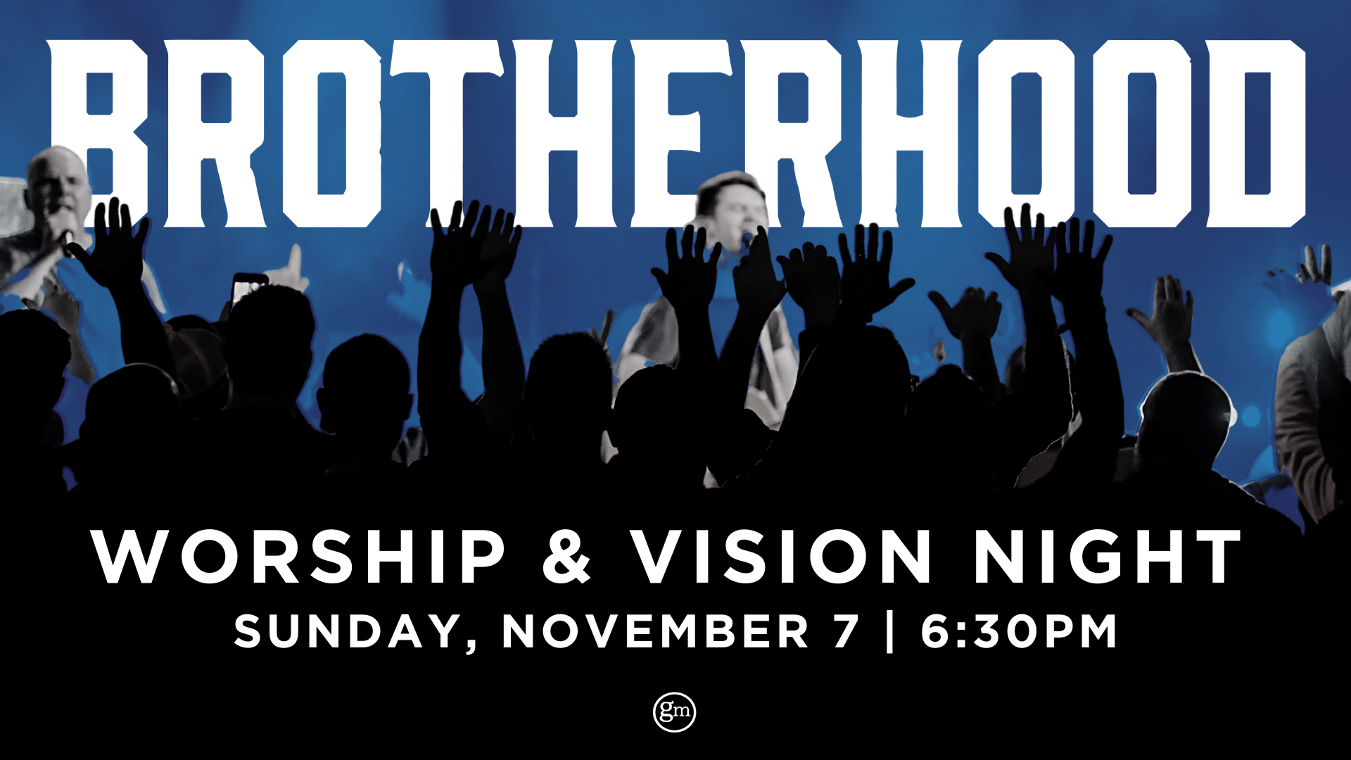 Brotherhood Worship & Vision Night | Genesis Metro