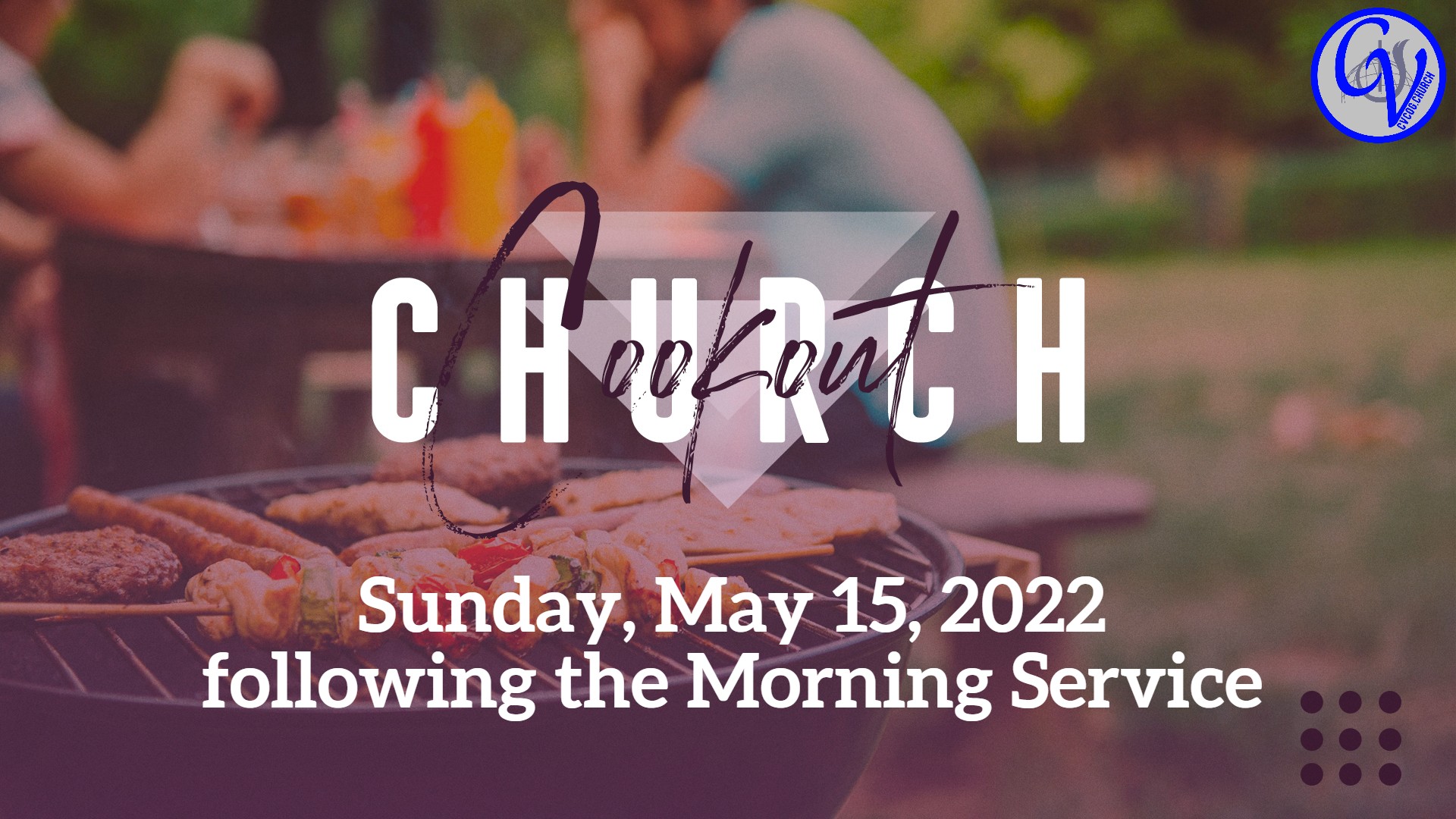 Church Cookout | Coosa Valley Church of God