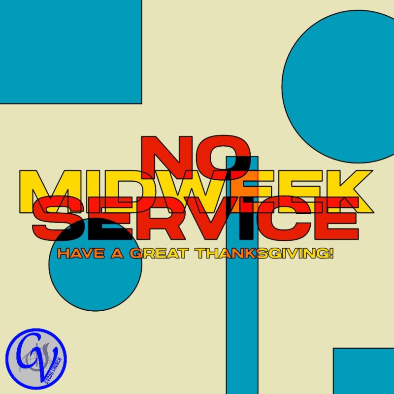 No Midweek Service – Thanksgiving | Coosa Valley Church of God