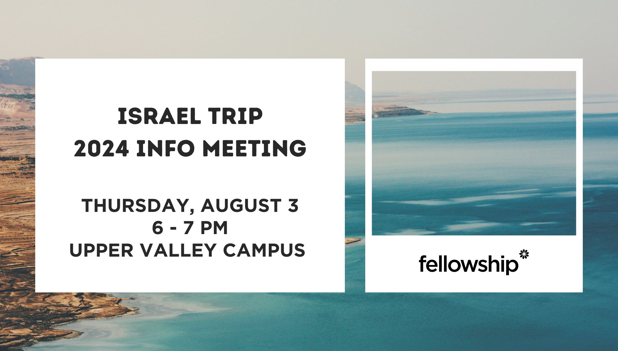 Israel Trip 2024 Info Meeting | Fellowship