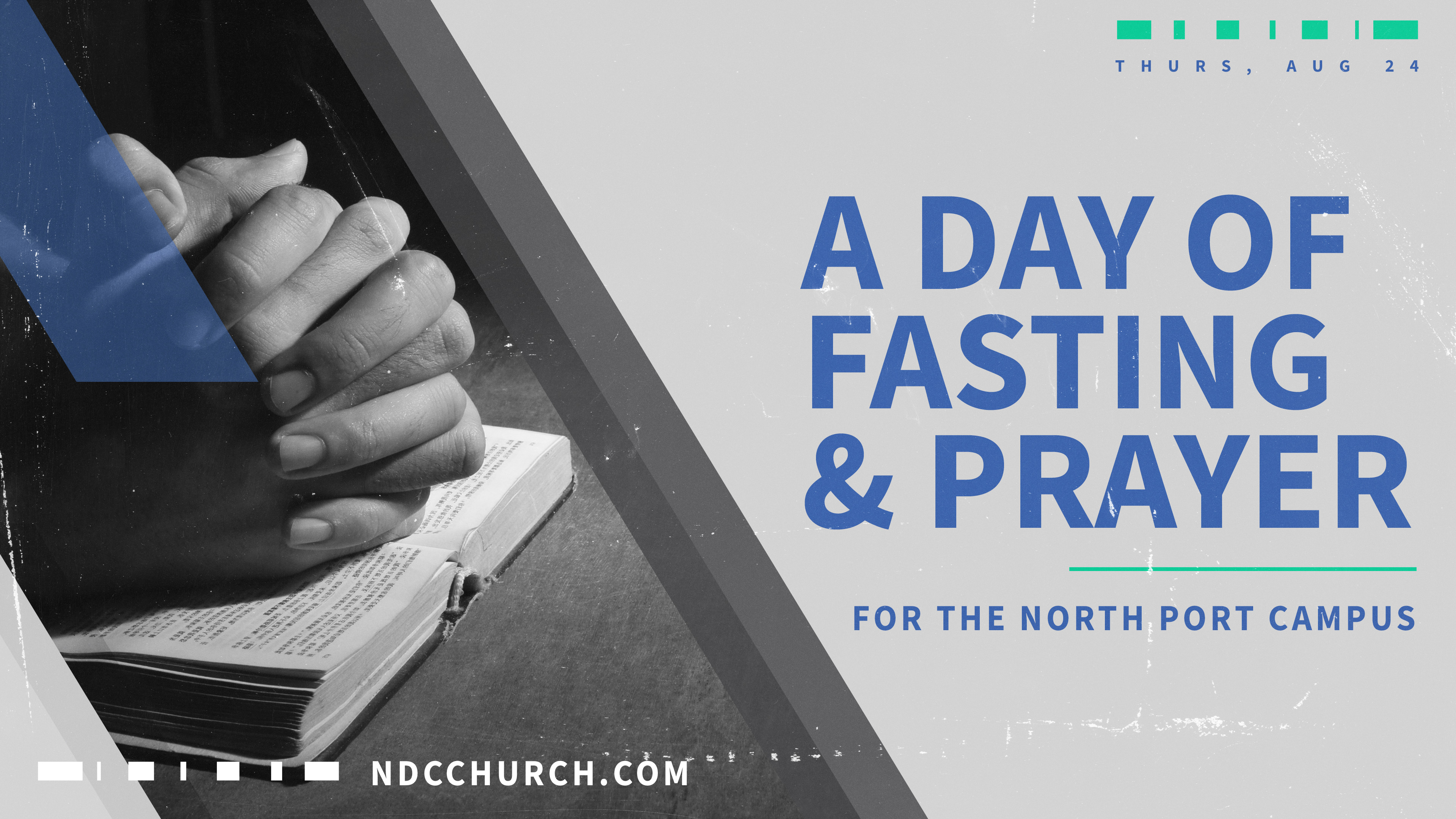 DAY OF FASTING & PRAYER FOR NORTH PORT CAMPUS | New Day Christian ...