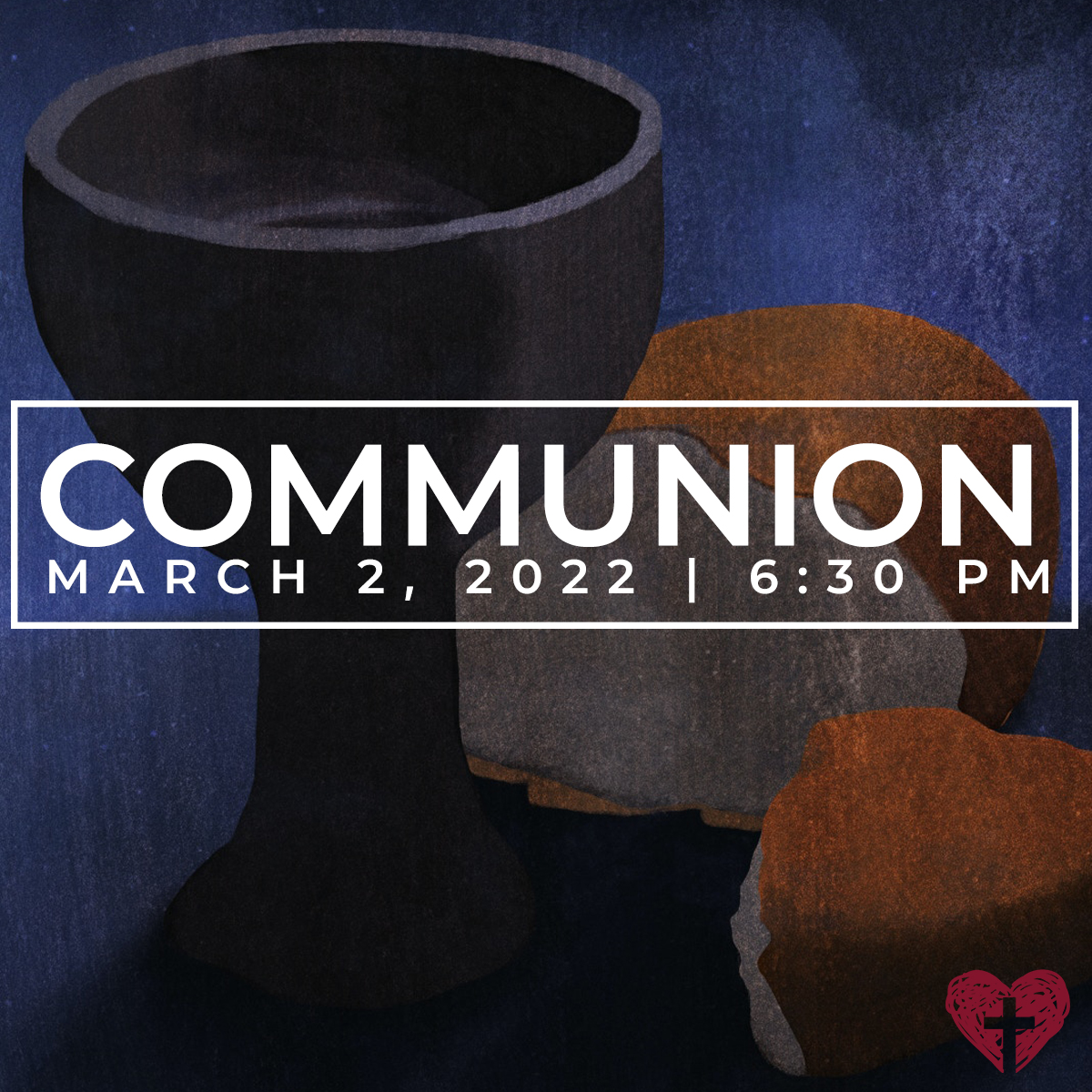 Communion | Cornerstone Church