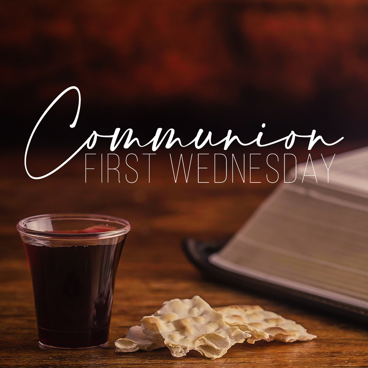 Communion | Cornerstone Church
