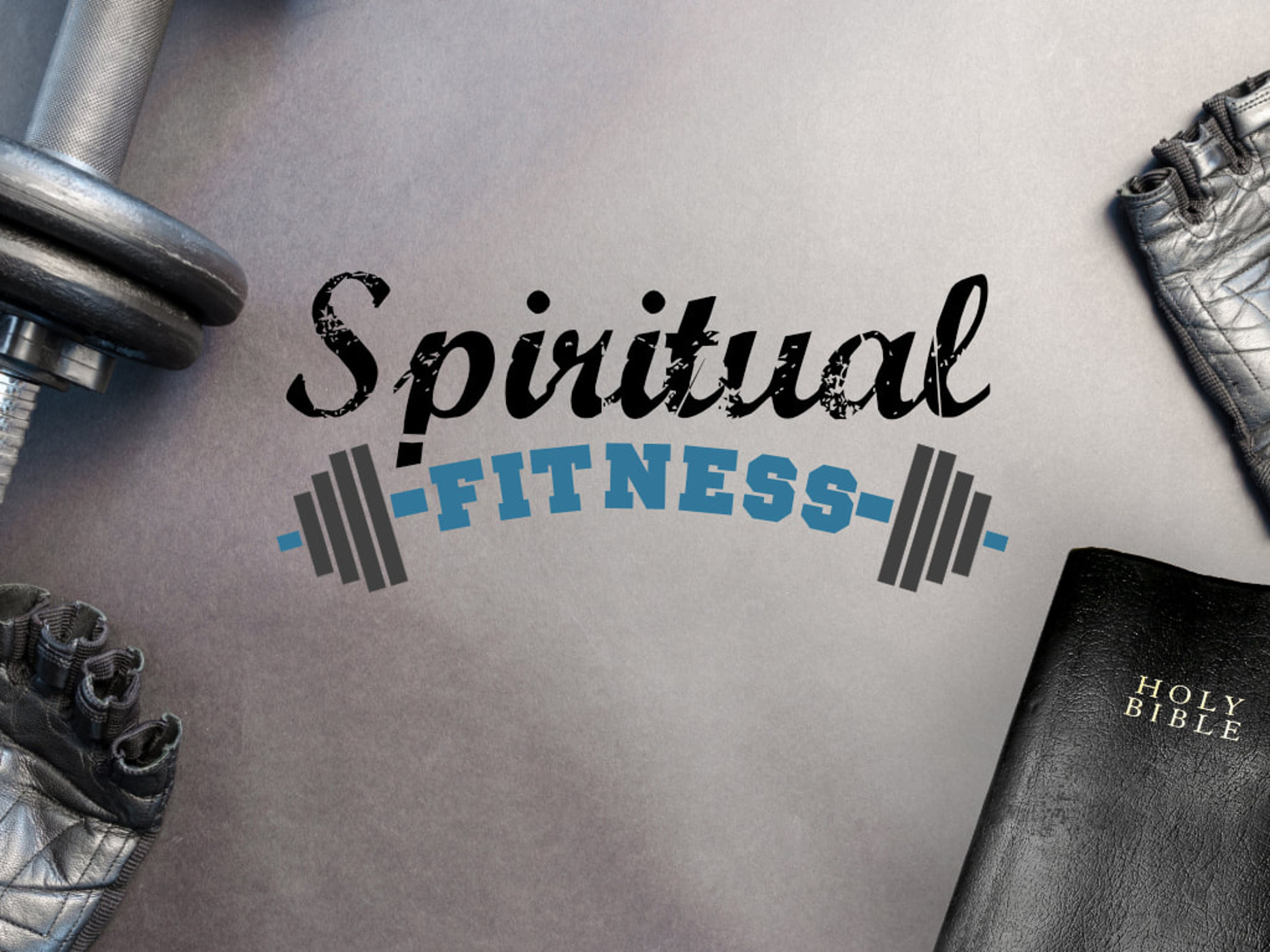 Spiritual Fitness