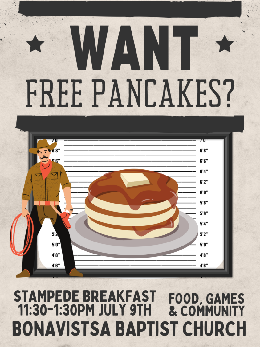 Stampede Breakfast | Bonavista Baptist Church
