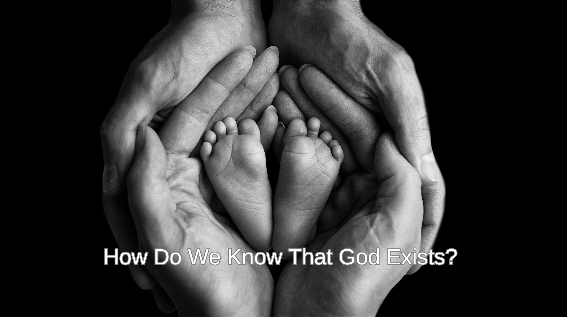 How Do We Know God Exists? Our Desire Proves It