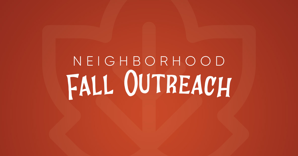 Neighborhood Fall Outreach | Southbridge Fellowship Church