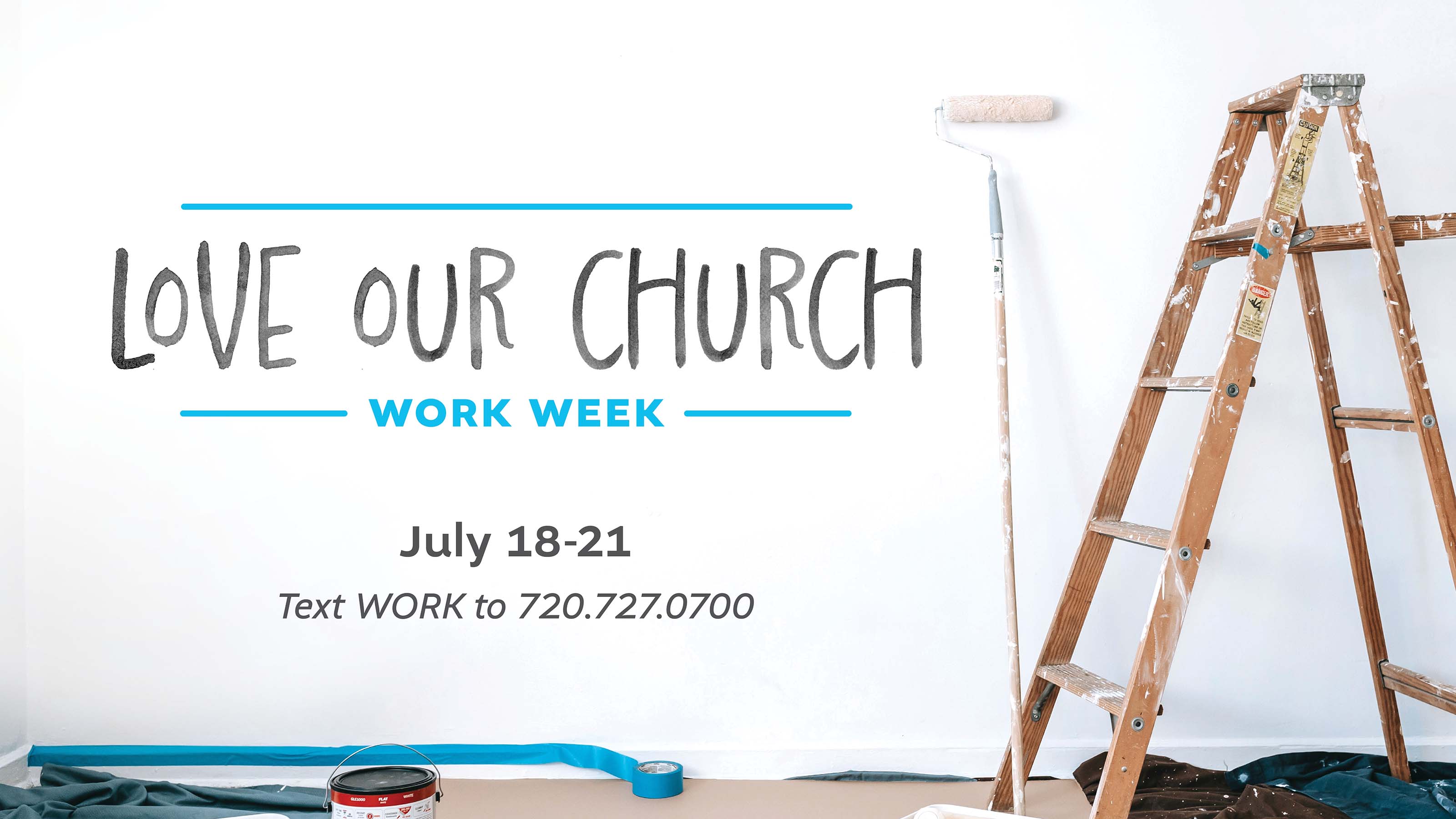 Love Our Church – Work Week | Ken Caryl Church