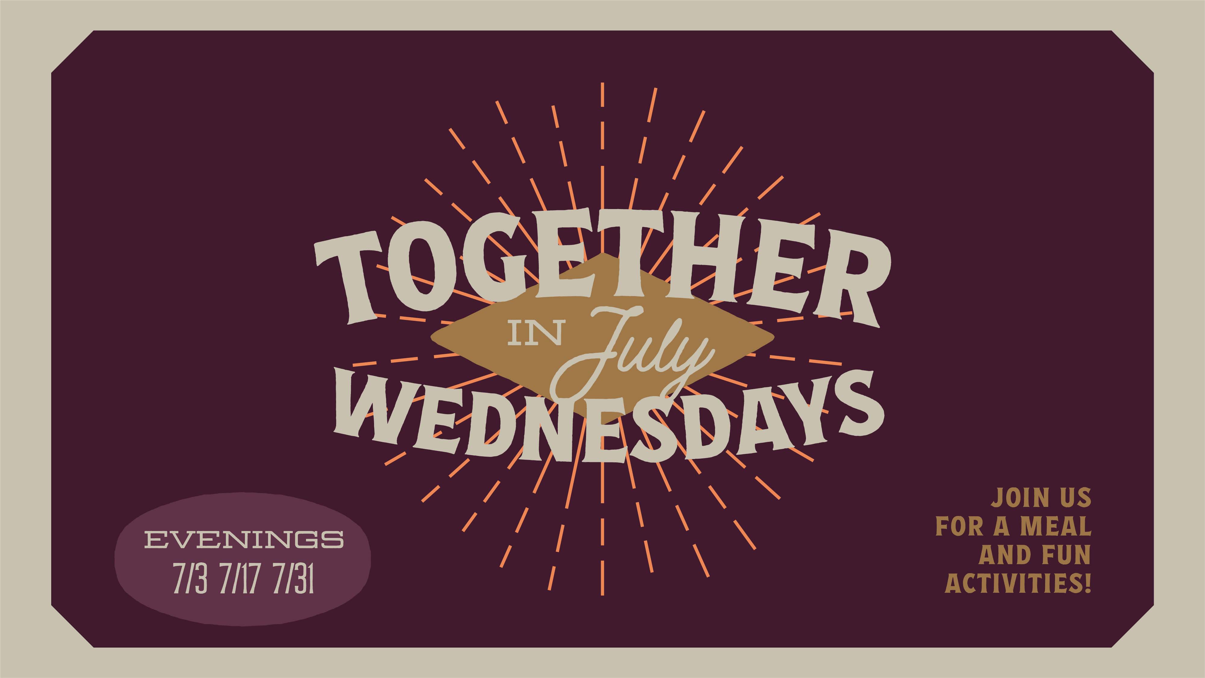 Together in July Wednesdays | Ken Caryl Church
