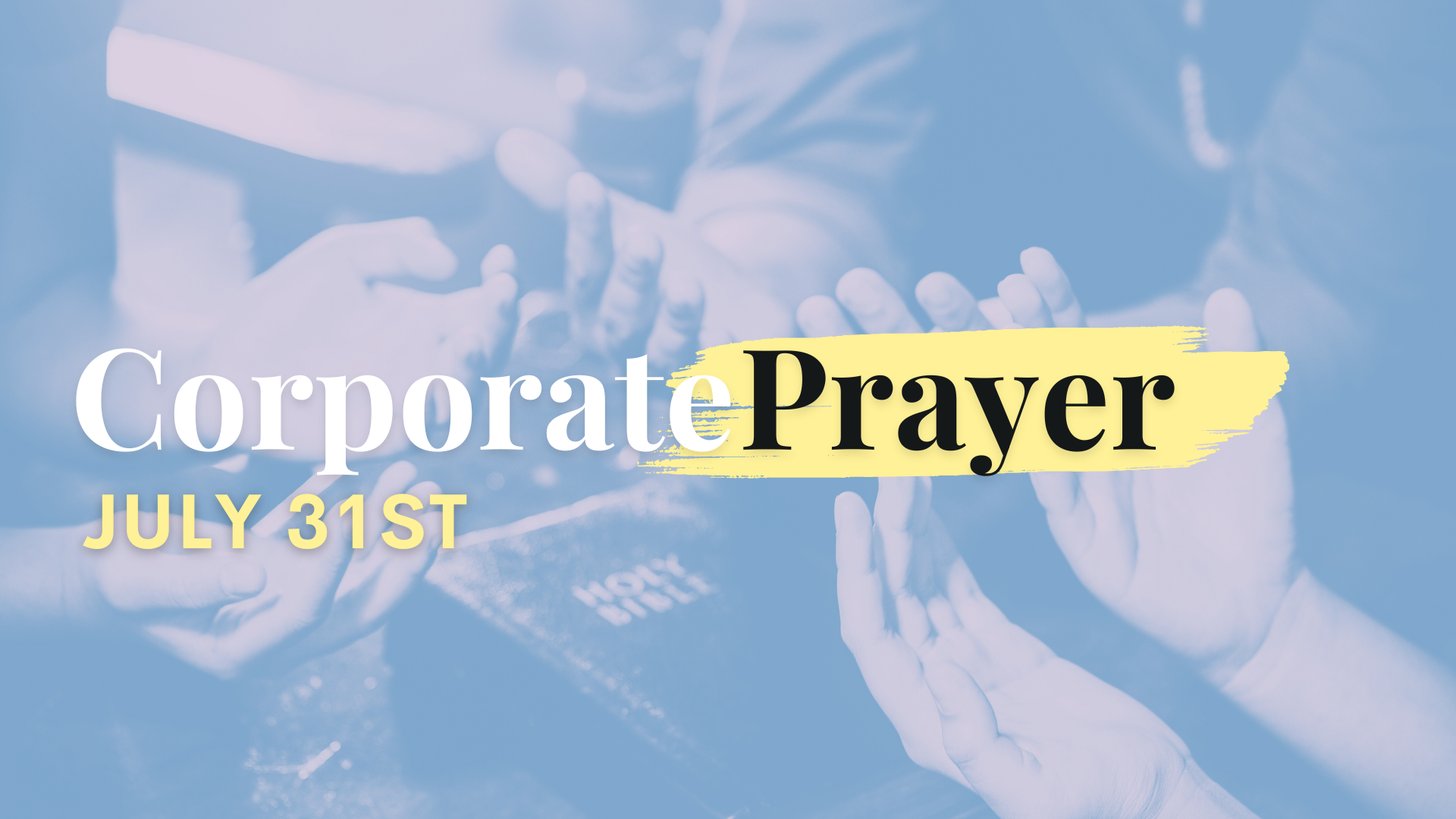 Corporate Prayer