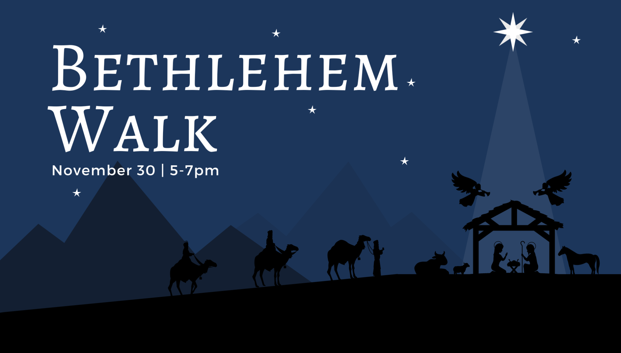 Bethlehem Walk - Free Family Event