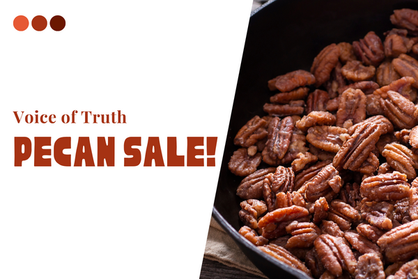 Voice of Truth Pecan Sales | Mt. Bethel Church