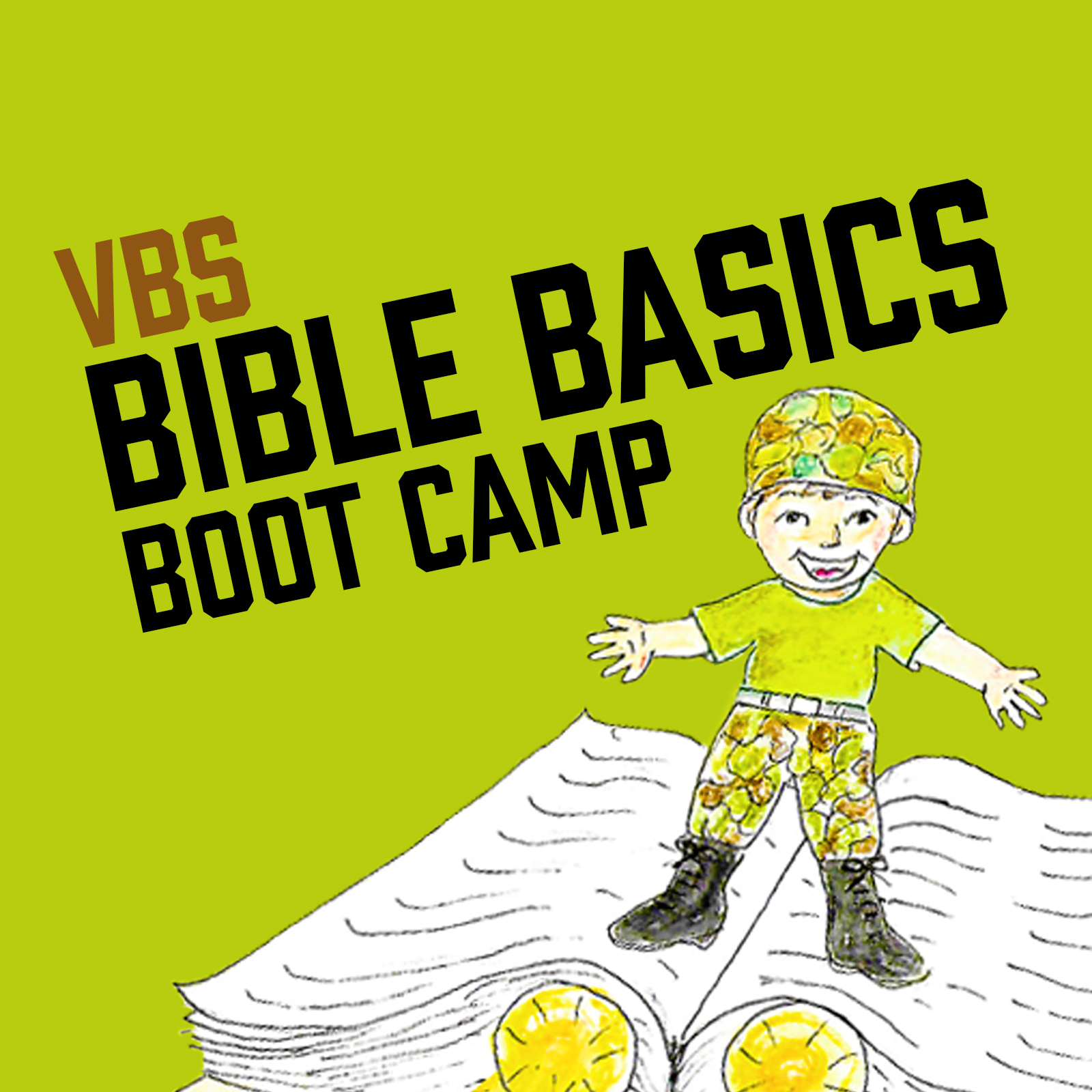 VBS Bible Basics Boot Camp | Liberty Life Center