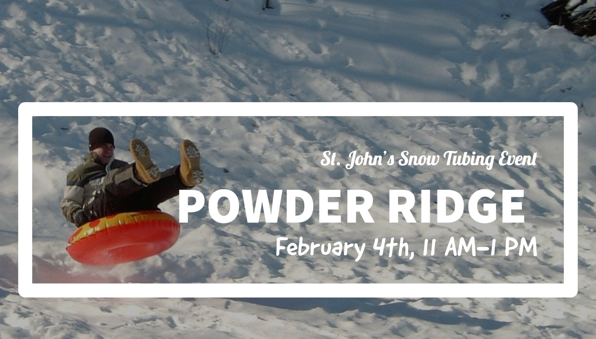 Snow Tubing at Powder Ridge | St. John's Lutheran Church