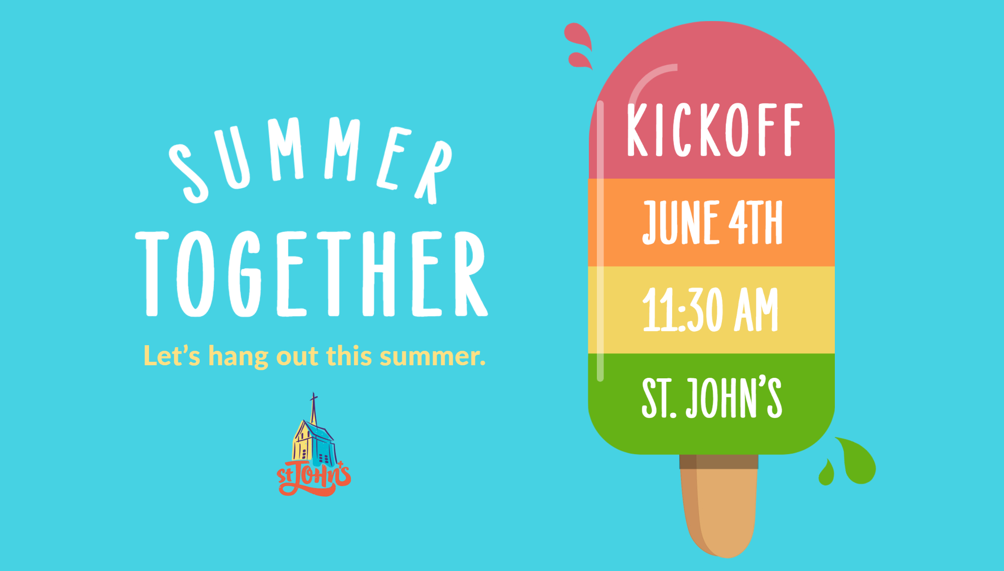 Summer Kickoff! | St. John's Lutheran Church