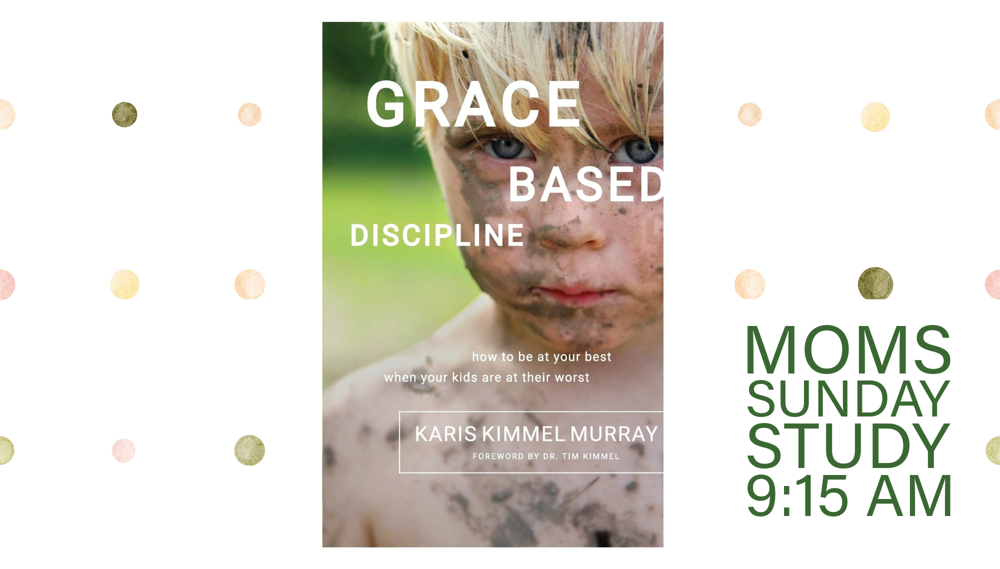 Grace-Based Discipline – St. John’s Moms | St. John's Lutheran Church