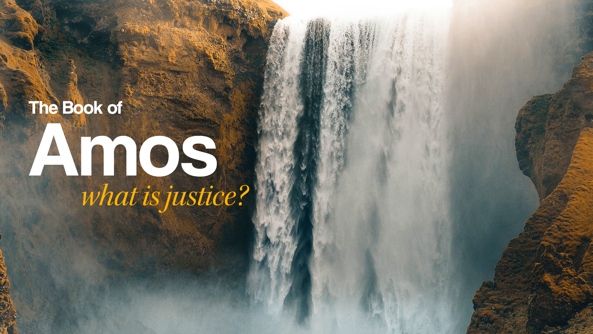 "Amos: What is Justice" Series | Arvada Covenant Church