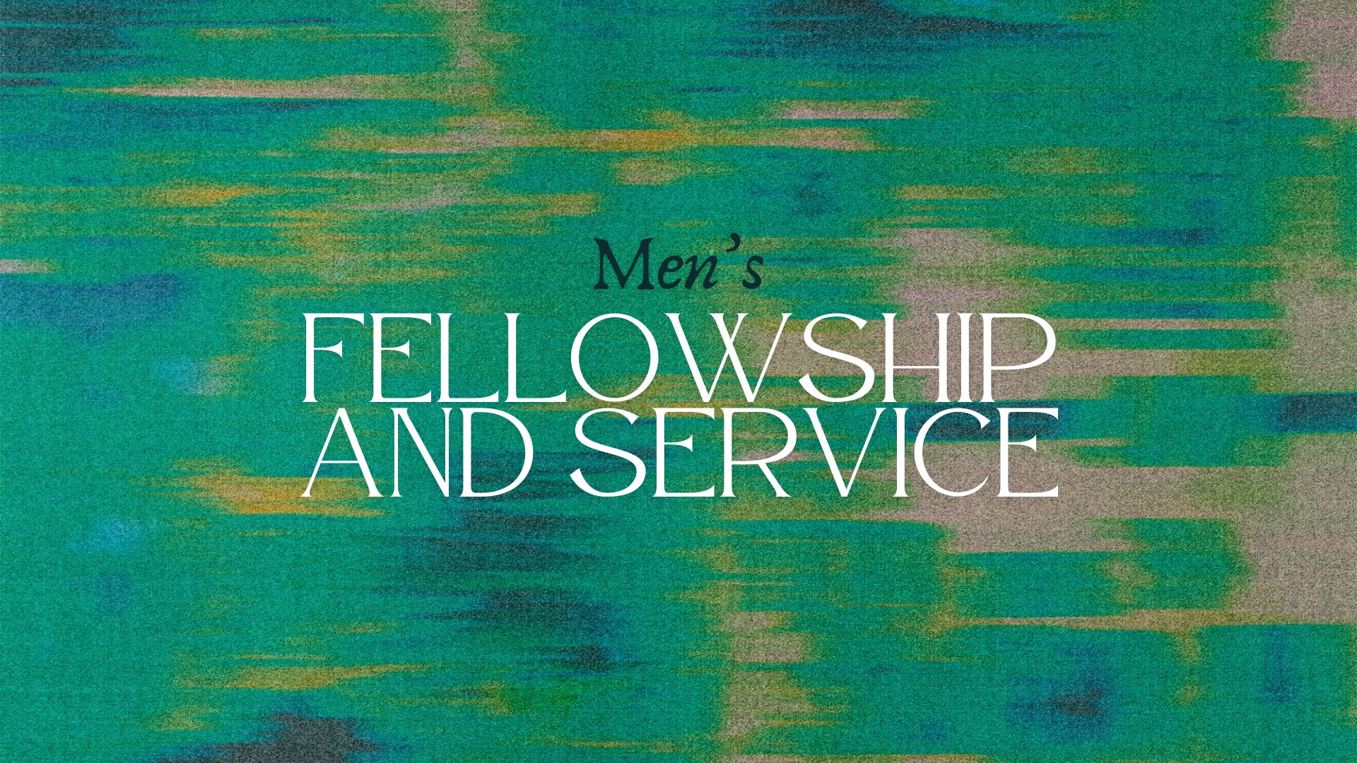 Men’s Fellowship and Service | Mosaic Eastside