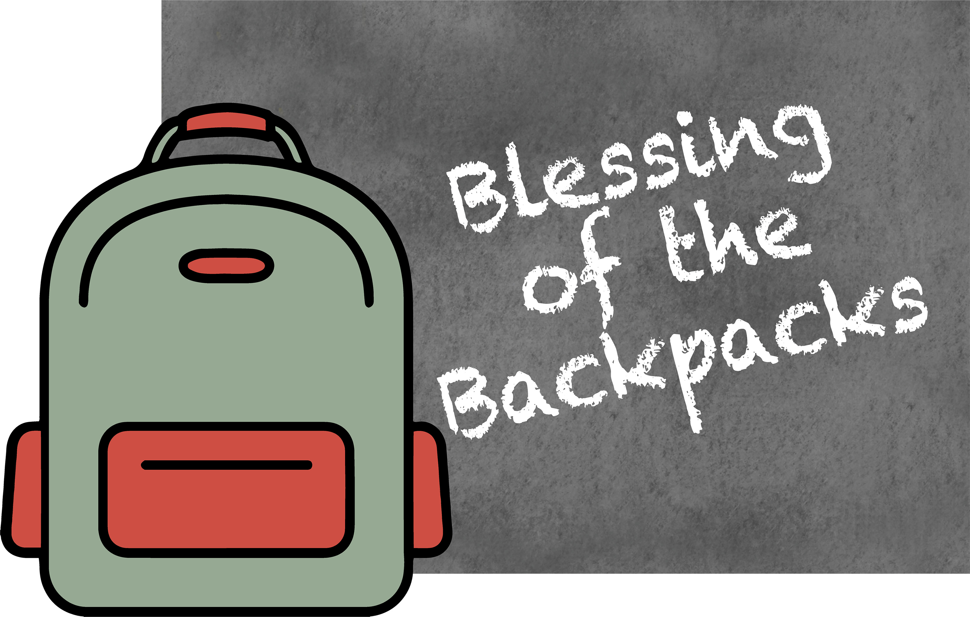 Blessing of the Backpacks | Gloria Dei Lutheran Church