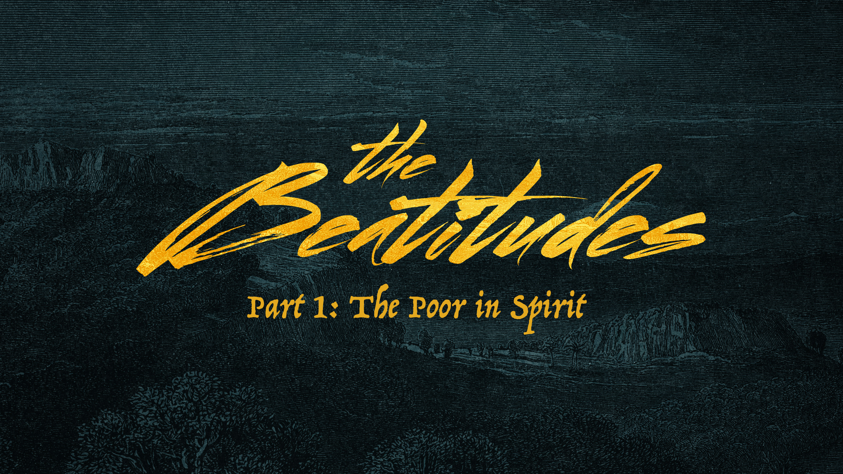 The Beatitudes Part 1: The Poor in Spirit | Goldsby Church