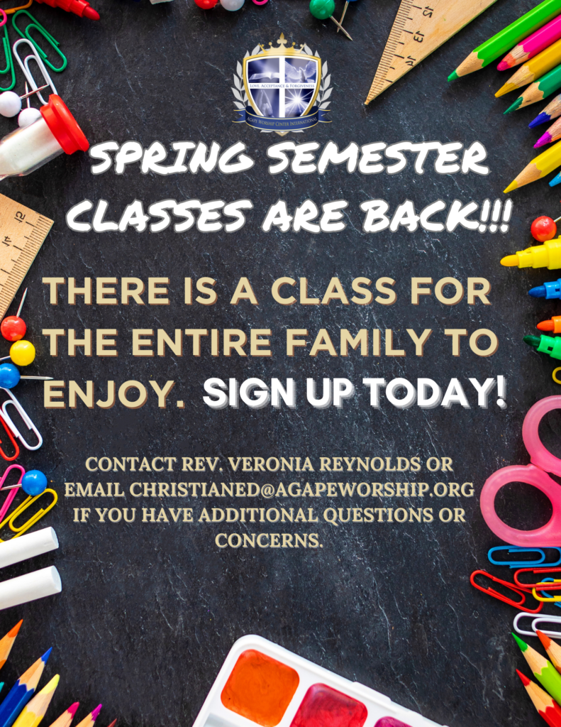 Spring 2024 Semester Classes | Agape Worship Center International
