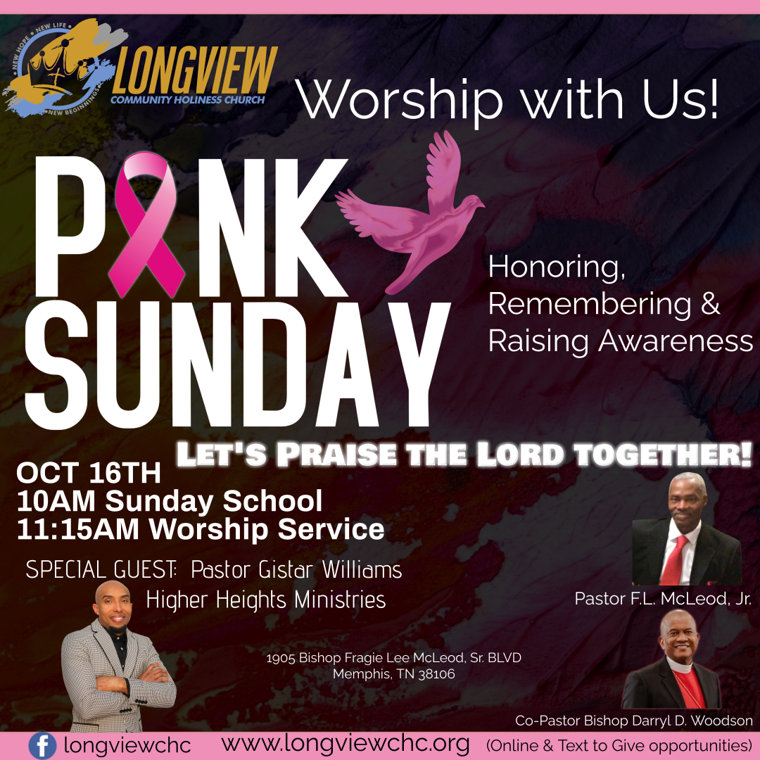 Pink Sunday | Longview Community Holiness Church