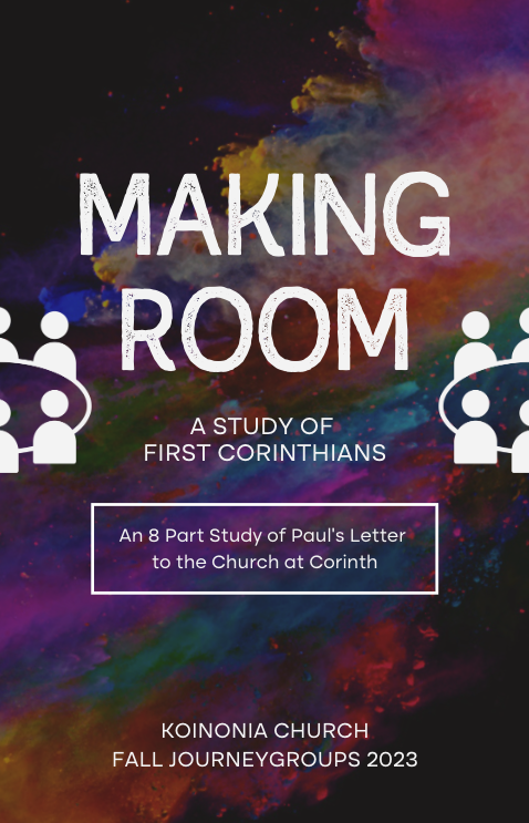 MakingRoom | Koinonia Church