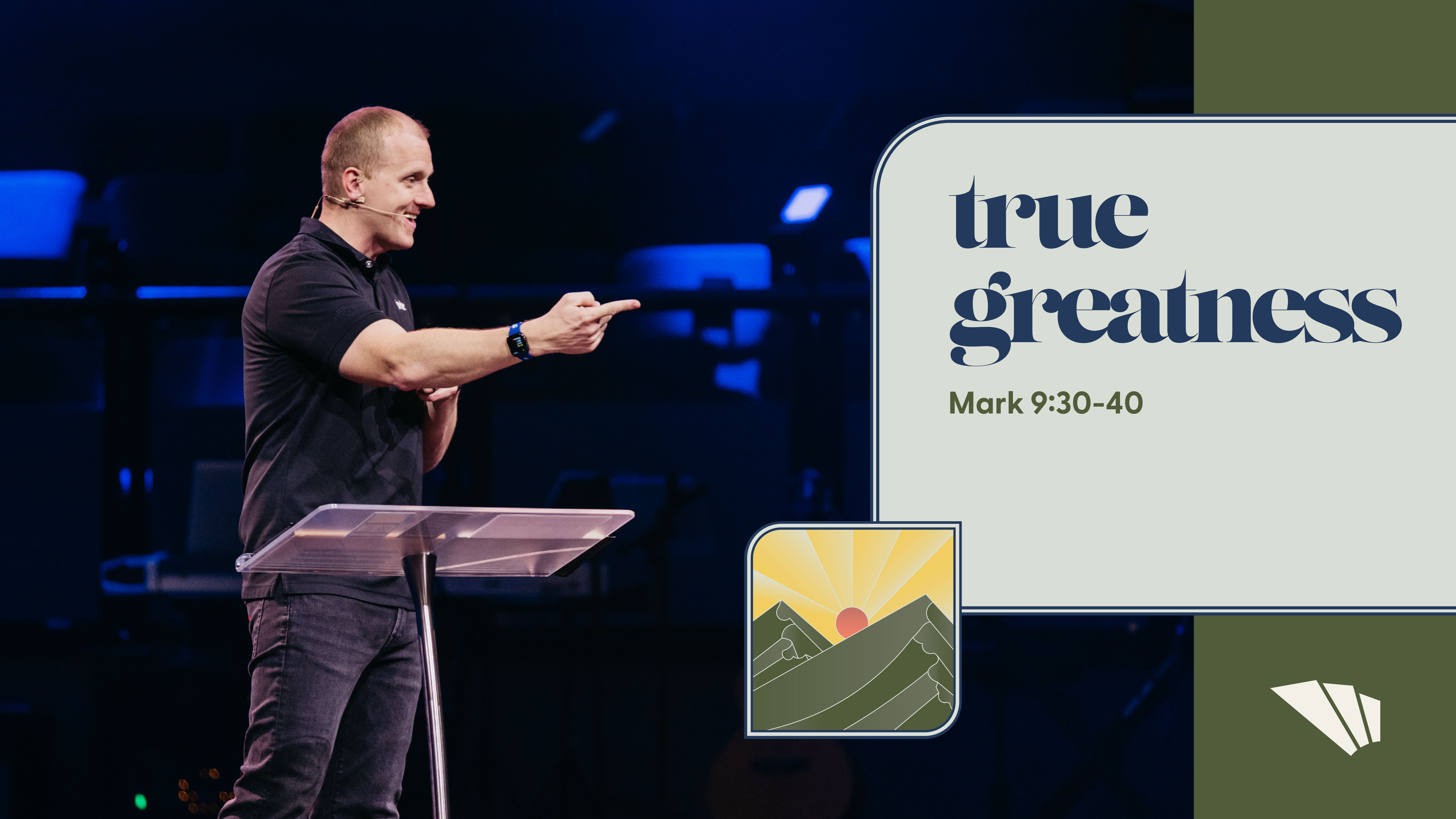 True Greatness | Mark 9:30-40 | First Naples Church