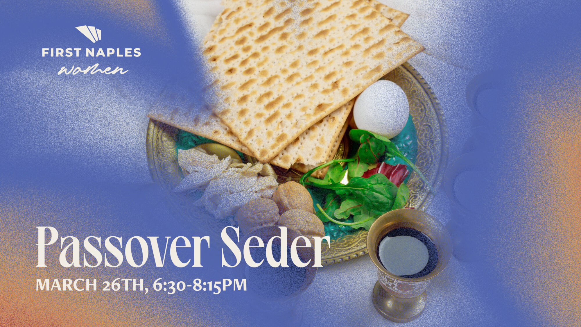 Women’s Ministry Passover Seder | First Naples Church
